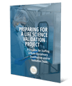 5 Steps to Creating an Effective Life Science Validation Team
